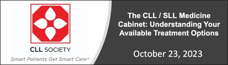 The CLL / SLL Medicine Cabinet Webinar - CLL Society